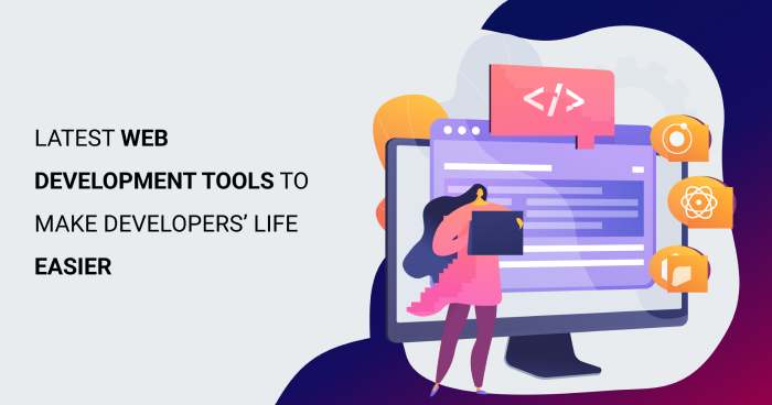 21 Latest Web Development Tools to Make Developers’ Life Easier